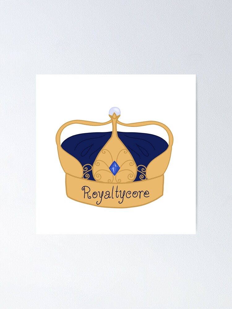 "Royaltycore Crown (Text, no Background)" Poster for Sale by ...
