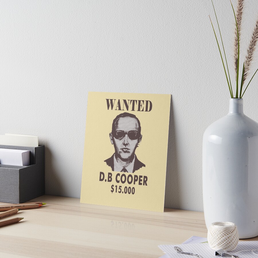 "Wanted D.B Cooper" Art Board Print for Sale by ReezaGraphic | Redbubble