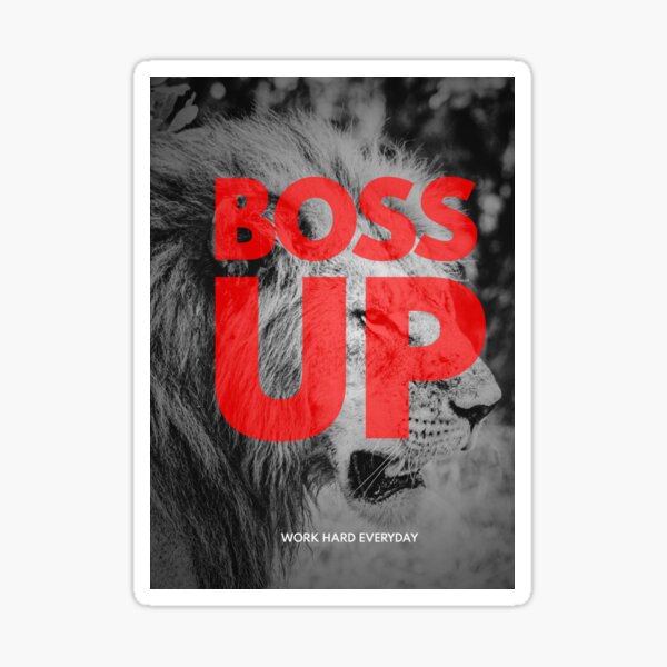 "Boss Up Motivational Poster" Sticker for Sale by PartyArtyDesign ...