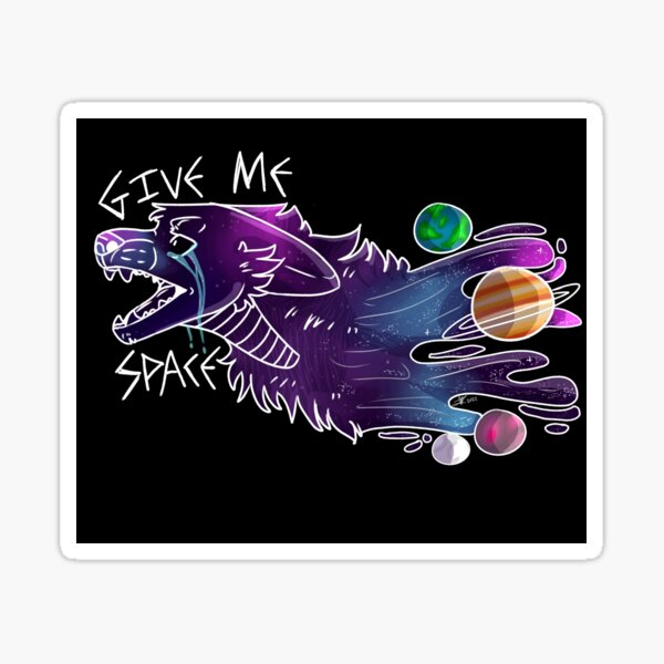 "Give Me Space" Sticker for Sale by Fijj | Redbubble