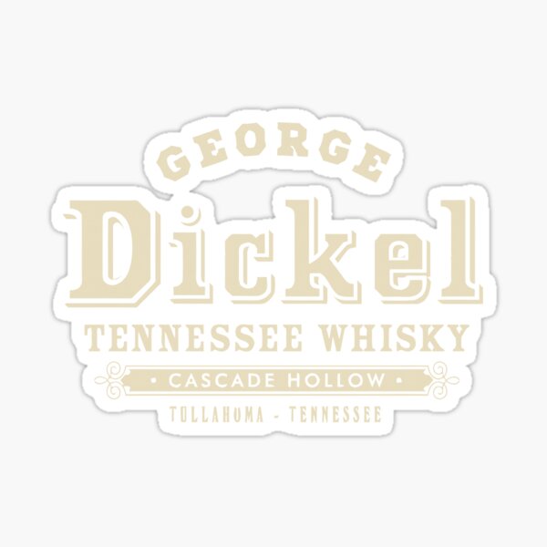 "bagaimnakita-george-dickel-whiskey-takseperti" Sticker for Sale by ...