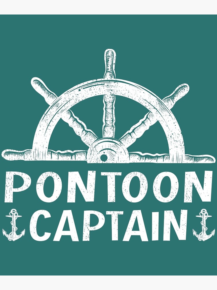 "Captain Skipper Cruise Ship Steering Wheel Pontoon Captain" Poster for ...