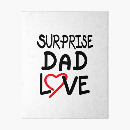 Lámina rígida «Mensaje escrito a mano "Sorpresa papá te ama" para el ...