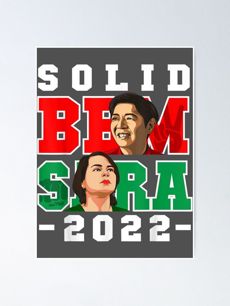 "BBM Sara 2022 Bong Marcos President Red Duterte Inday" Poster for Sale ...