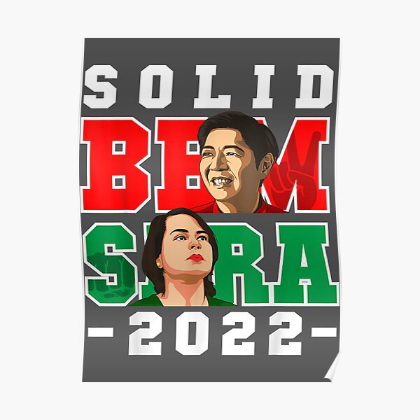 "BBM Sara 2022 Bong Marcos President Red Duterte Inday" Poster for Sale ...