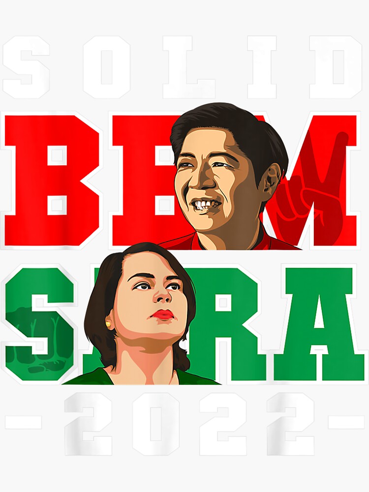"BBM Sara 2022 Bong Marcos President Red Duterte Inday" Sticker for ...