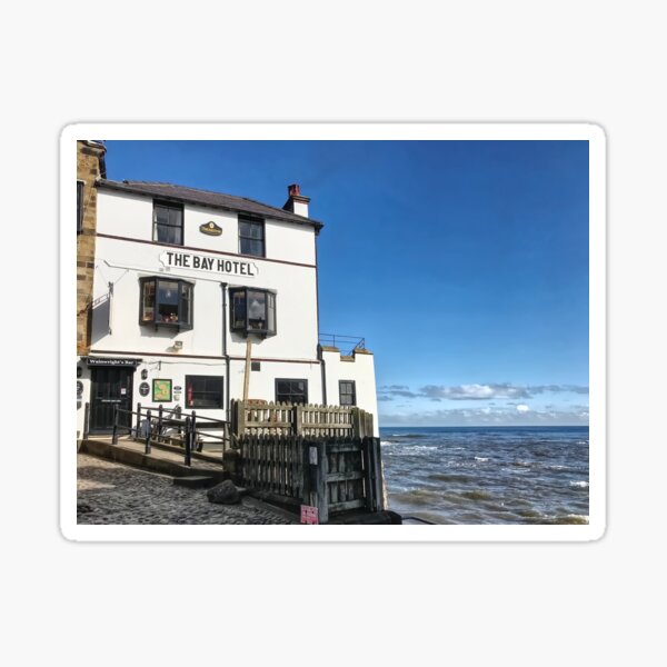 "The Bay Hotel At Robin Hoods Bay" Sticker for Sale by Alisonchambers2 ...