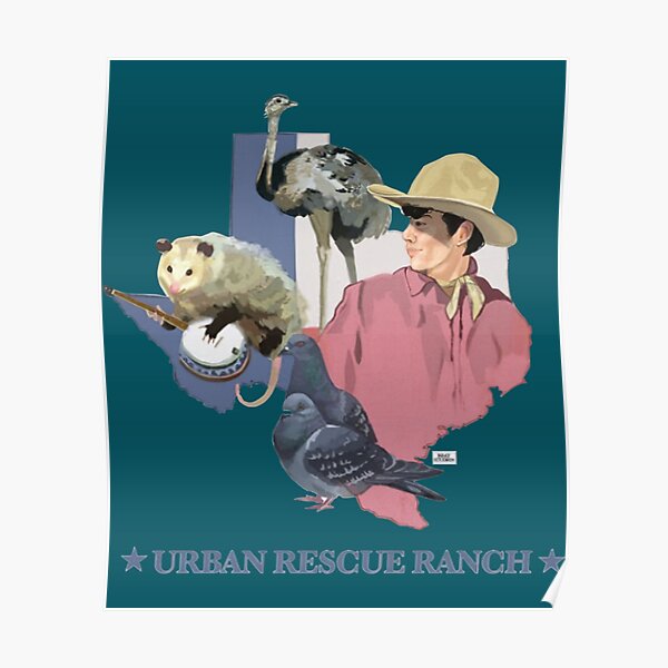 "the urban rescue ranch " Poster for Sale by AbyssShop | Redbubble