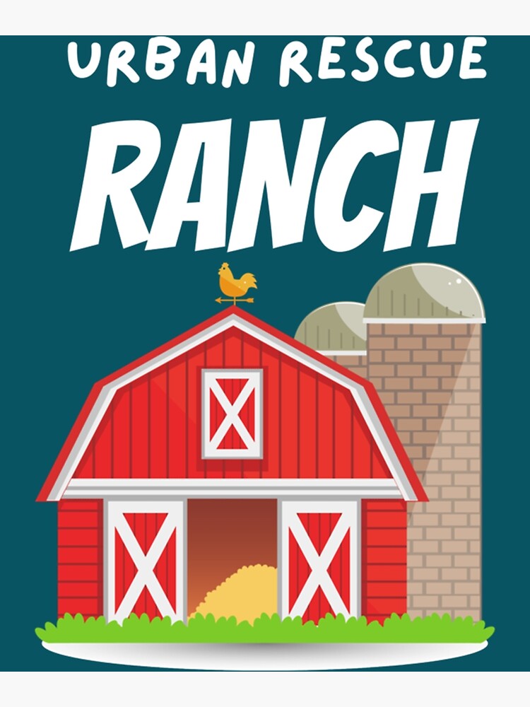 "Urban Rescue Ranch " Poster for Sale by AbyssShop | Redbubble
