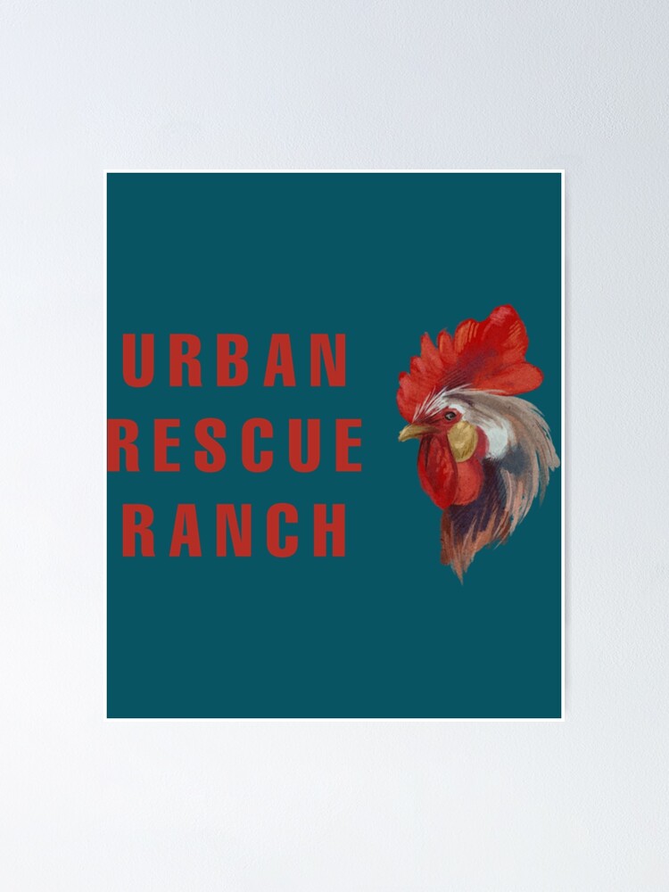"urban rescue ranch " Poster for Sale by AbyssShop | Redbubble