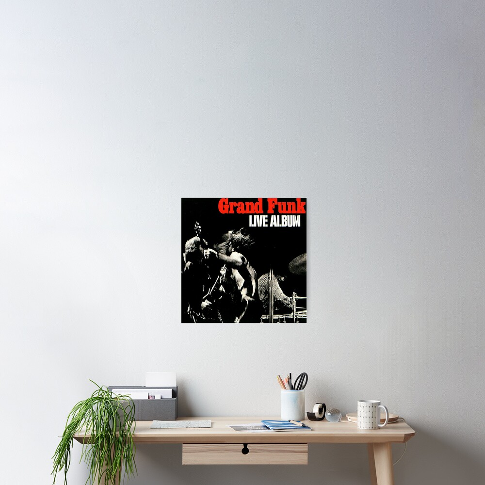 "Grand Funk Railroad live album" Poster for Sale by GARYSMITHH | Redbubble
