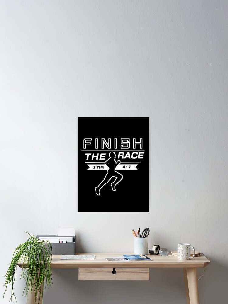 "Finish the Race Sporty Christian Runner Athlete Bible Verse 2 Timothy ...
