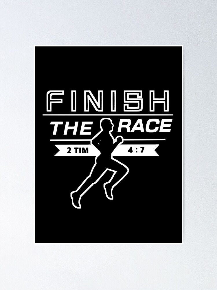 "Finish the Race Sporty Christian Runner Athlete Bible Verse 2 Timothy ...