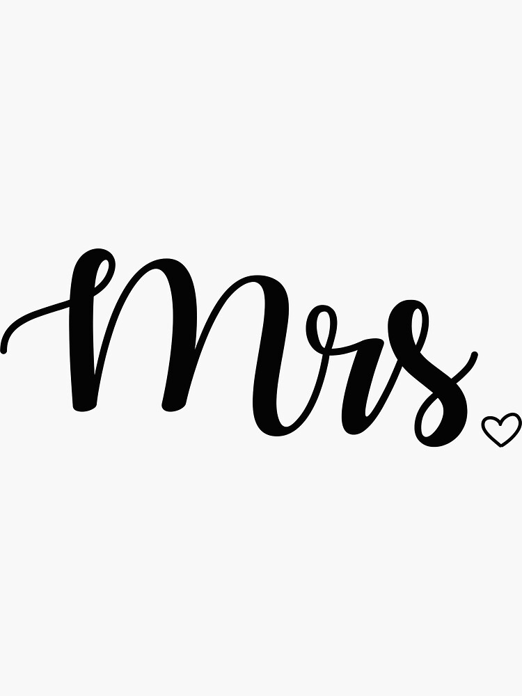 "Mrs with Heart" Sticker for Sale by dukapotomus | Redbubble