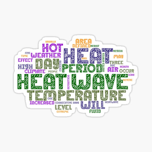 "Heatwave" Sticker for Sale by GeetDesigns | Redbubble
