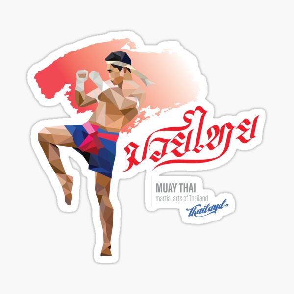 ""MUAY THAI" martial arts of Thailand" Sticker for Sale by unclenut ...