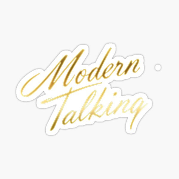 "Modern Talking" Sticker for Sale by mikeoae | Redbubble
