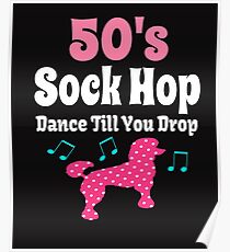 Sock Hop: Posters | Redbubble