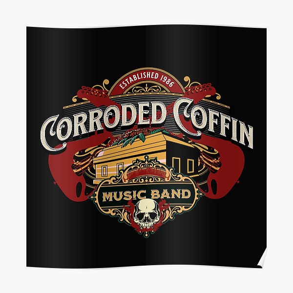 "Corroded Coffin Eddie Munson's Band" Poster for Sale by ...