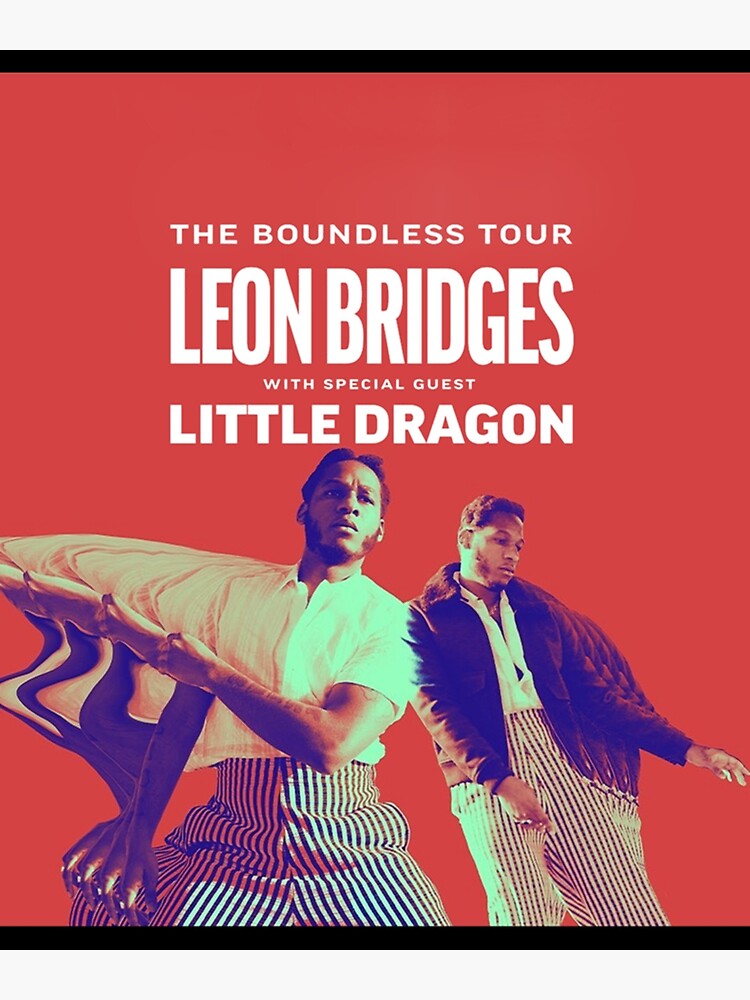 "Leon Show Bridges Good World Tour 2022 " Poster for Sale by ...