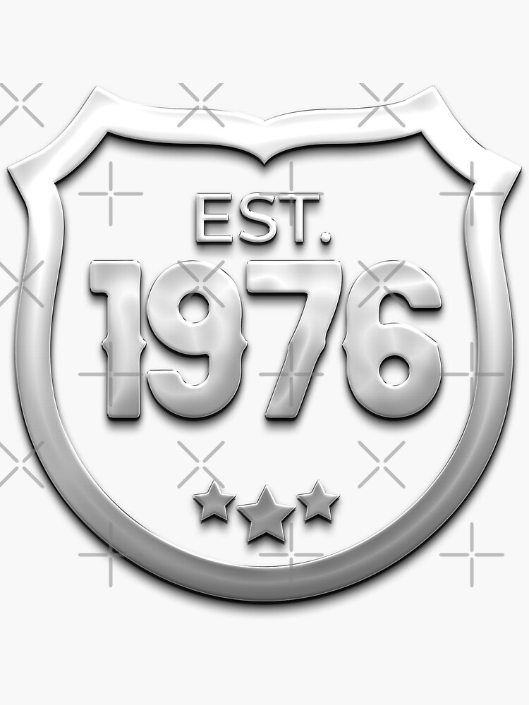 "EST. 1976 - Premium Vintage Product - 46 Years of awesomeness - 46th ...