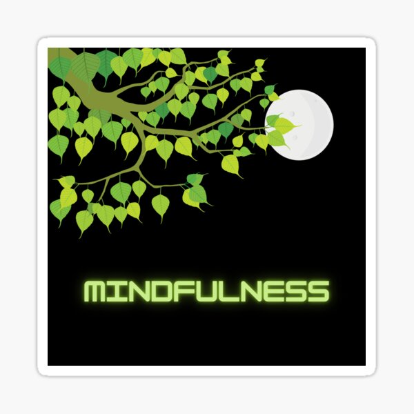 "Mindfulness " Sticker for Sale by AAstroShop | Redbubble