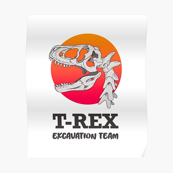 "T-REX" Poster for Sale by Tempest1985 | Redbubble