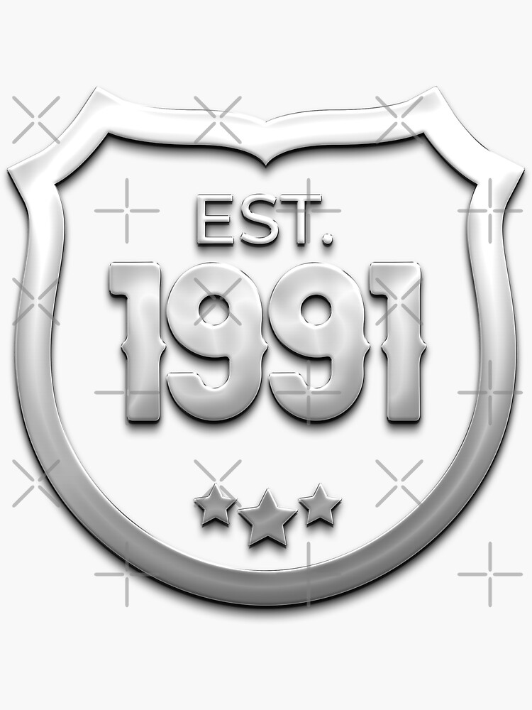 "EST. 1991 - Premium Vintage Product - 31 Years of awesomeness - 31st ...