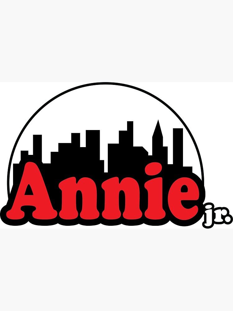 "Annie Jr. Musical" Poster for Sale by jcalvinded | Redbubble