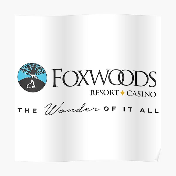 "Foxwoods Resort Wonder" Poster for Sale by cristineaudie | Redbubble