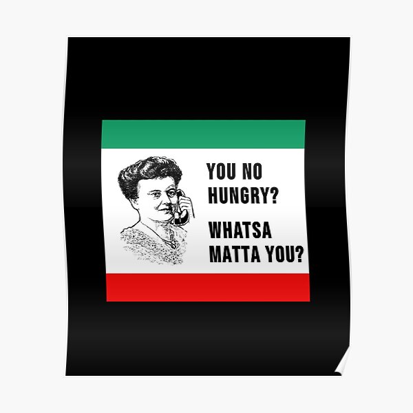 "Nonna Meme Whatsa Matta You - Funny Italian Nonna (Grandma) Saying ...