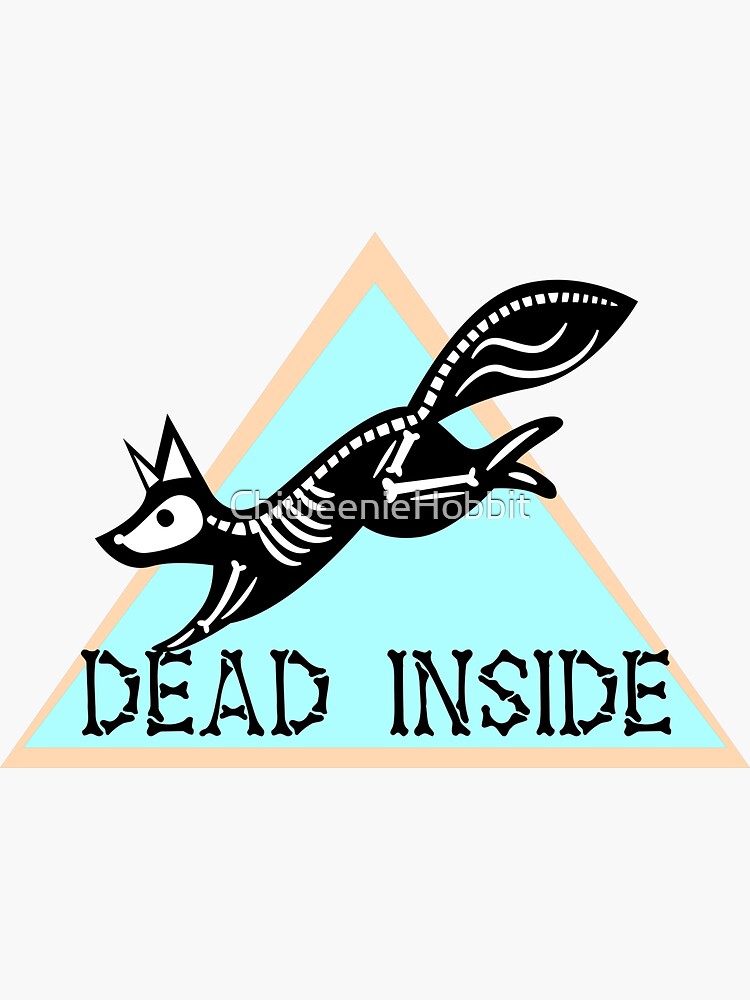 "Dead Inside Skeleton Fox Blue" Sticker for Sale by ChiweenieHobbit ...