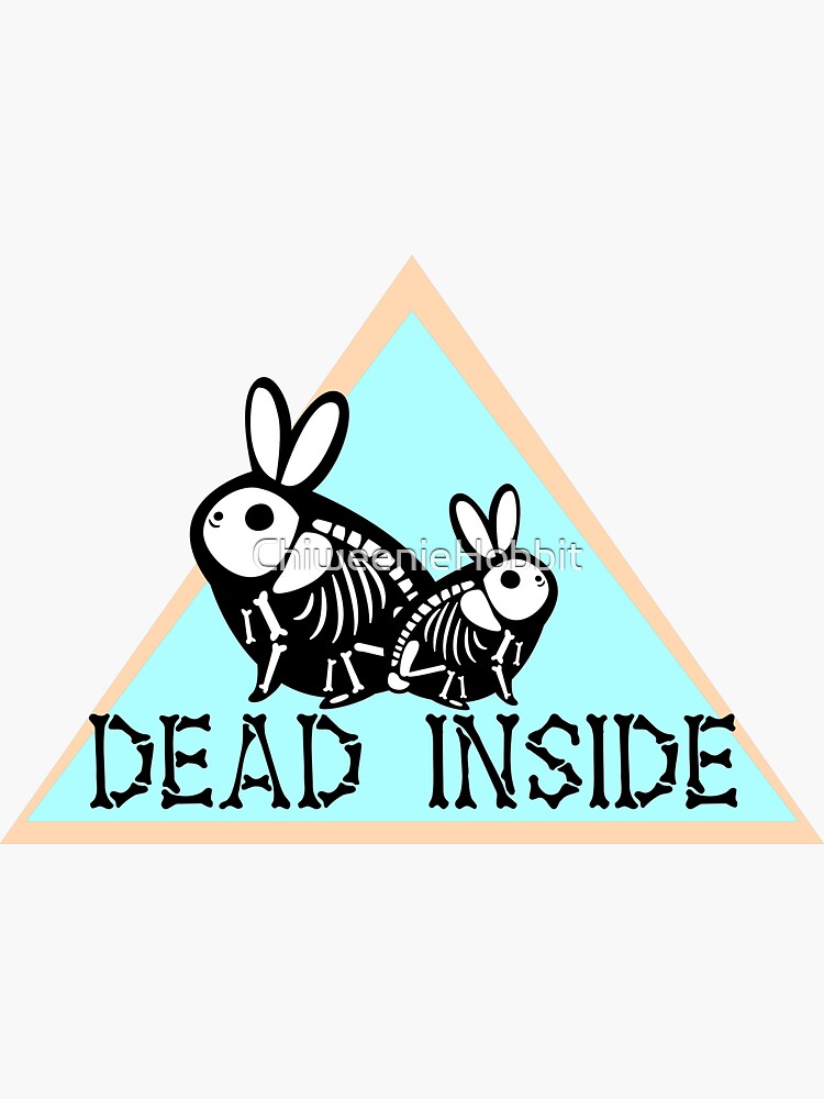 "Dead Inside Skeleton Rabbits Blue" Sticker for Sale by ChiweenieHobbit ...