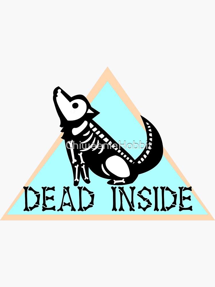 "Dead Inside Skeleton Wolf Blue" Sticker for Sale by ChiweenieHobbit ...