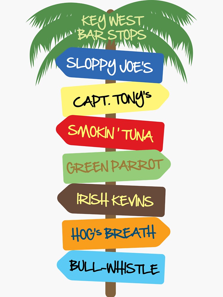 "Key West Bar Stops" Sticker for Sale by PhilsTees | Redbubble