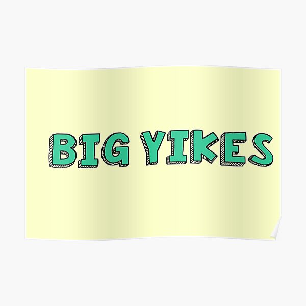 "Yikes meme" Poster for Sale by SDDdesigns | Redbubble