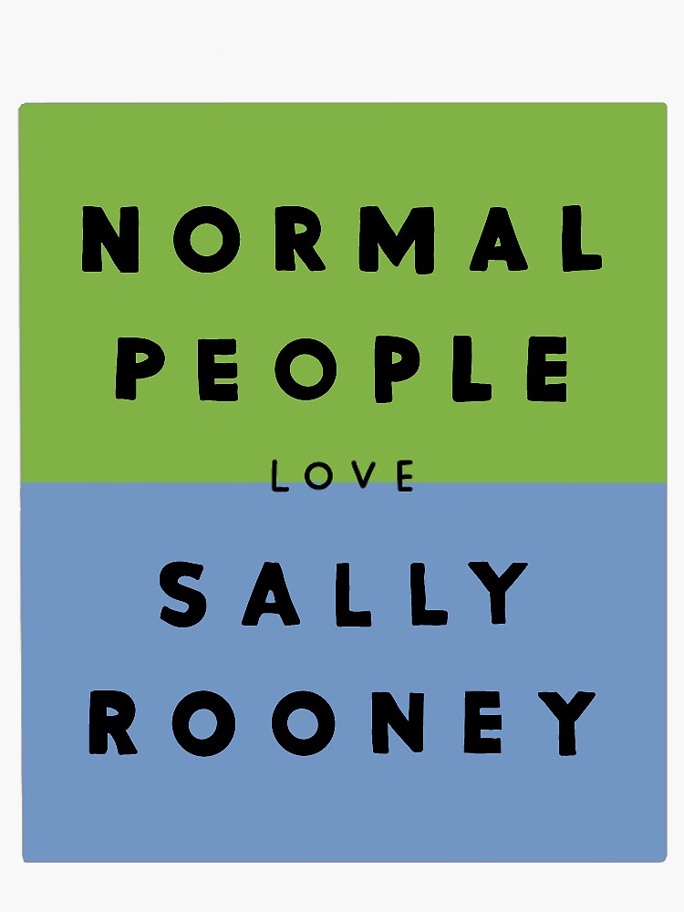 "normal people love sally rooney" Sticker for Sale by ttsellsstuff ...
