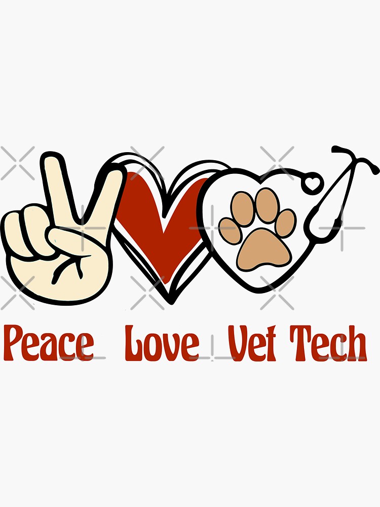 "Vet Tech, Peace Love Vet Tech" Sticker for Sale by BlackCatTheory ...