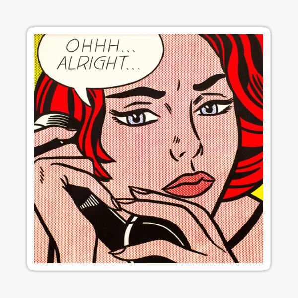 "oh Alright Roy Lichtenstein Pop Art- Pop Art Lady on the Phone Size ...