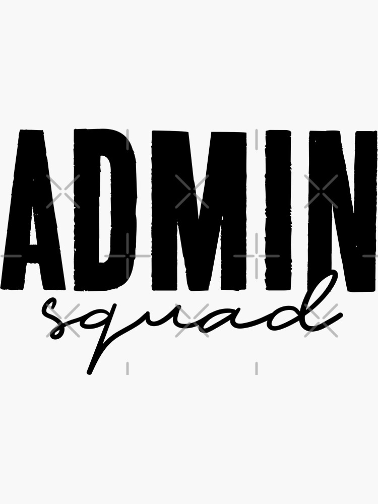 "Admin Squad" Sticker for Sale by NNNostalgia | Redbubble