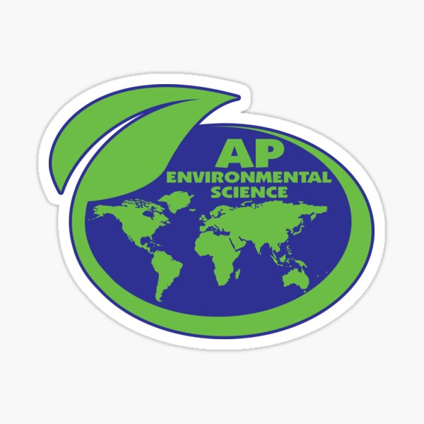 "AP Environmental Science" Sticker for Sale by jcalvinded | Redbubble