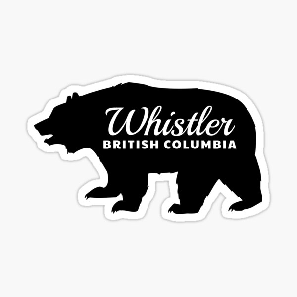"Whistler Blackcomb Mountain Bear - Whistler BC Canada" Sticker for ...
