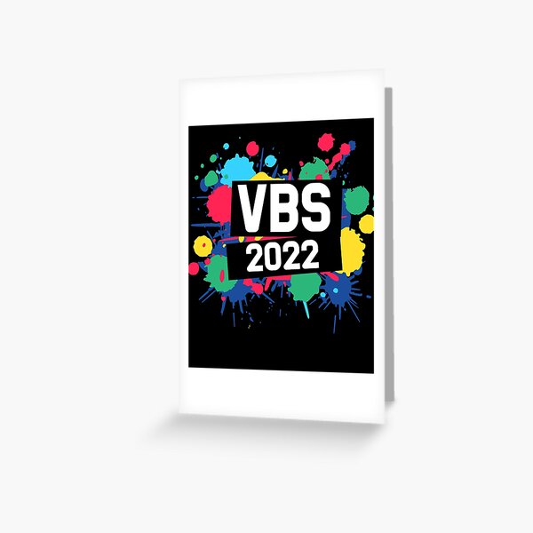 "Vbs 2022" Greeting Card for Sale by NNNostalgia | Redbubble