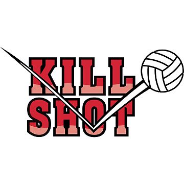"Volleyball Kill Shot" Sticker for Sale by SaundersKini | Redbubble