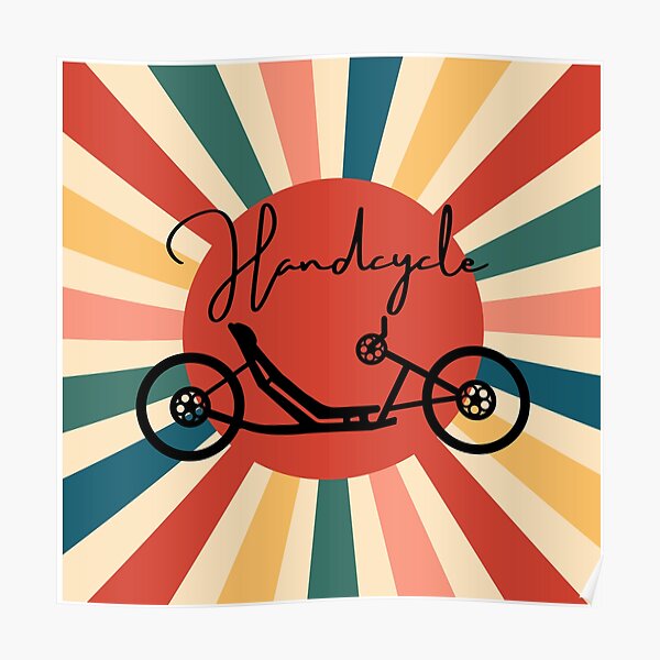 "Recumbent Life Design - Handcycle Circle Flare" Poster for Sale by ...