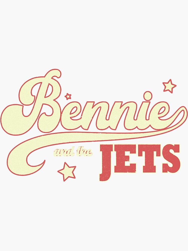 "Bennie And The Jets" Sticker for Sale by DeejjaArt | Redbubble
