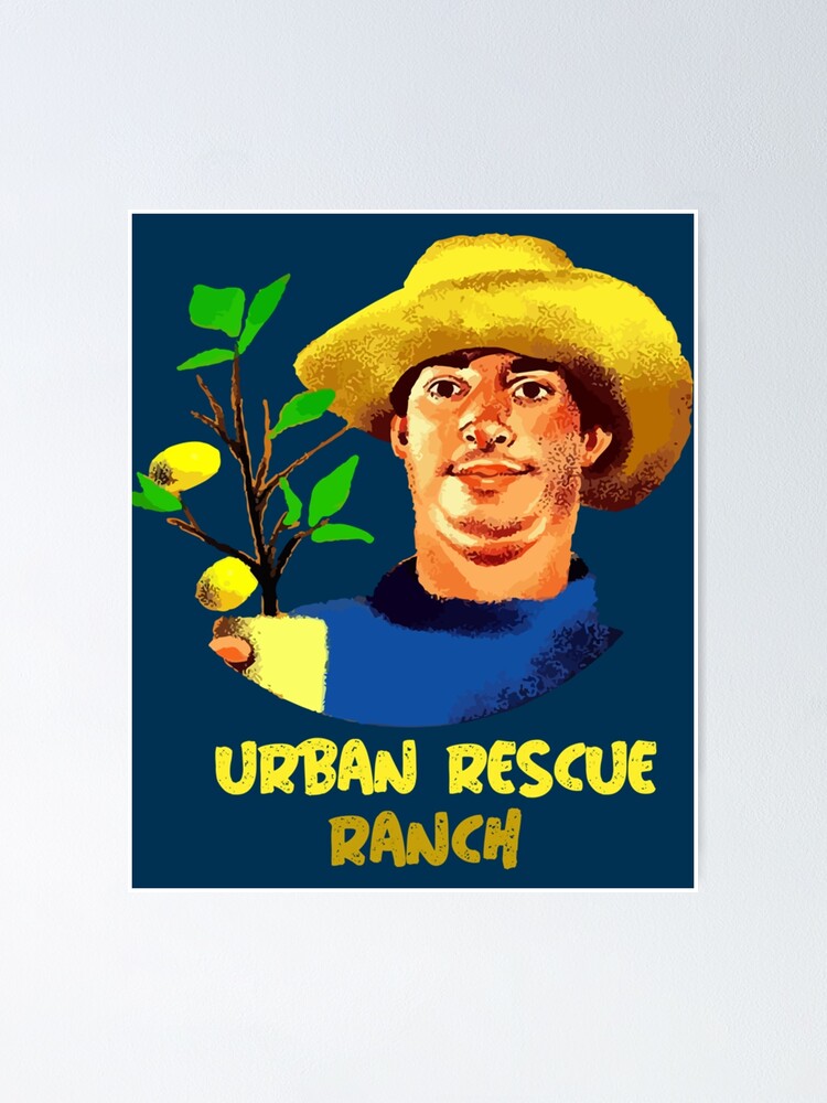 "Urban Rescue Ranch (25)" Poster for Sale by TheAbyssShop | Redbubble