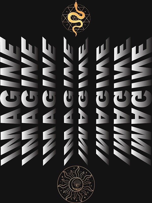 "Imagination & faith are keys to manifestations." by Umojo77 | Redbubble