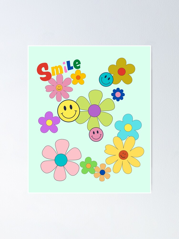 "SMILE colorful flowers & smiley face" Poster for Sale by Colorful ...