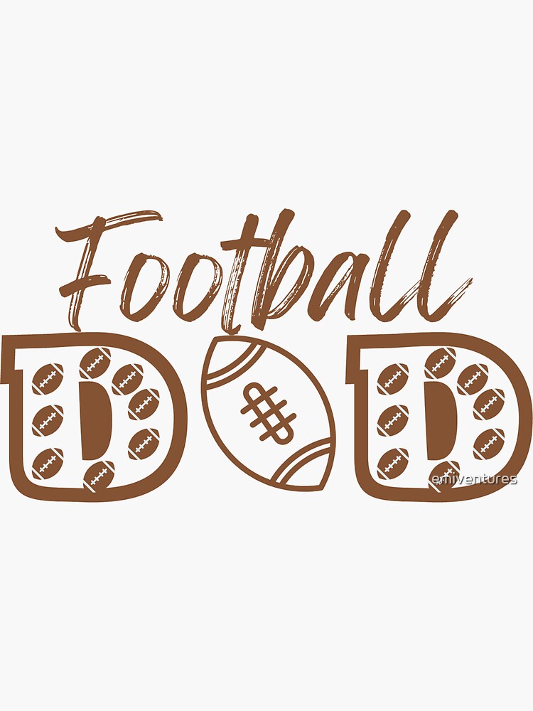 "Football Dad Sticker; This Dad loves his Football Player Sticker ...